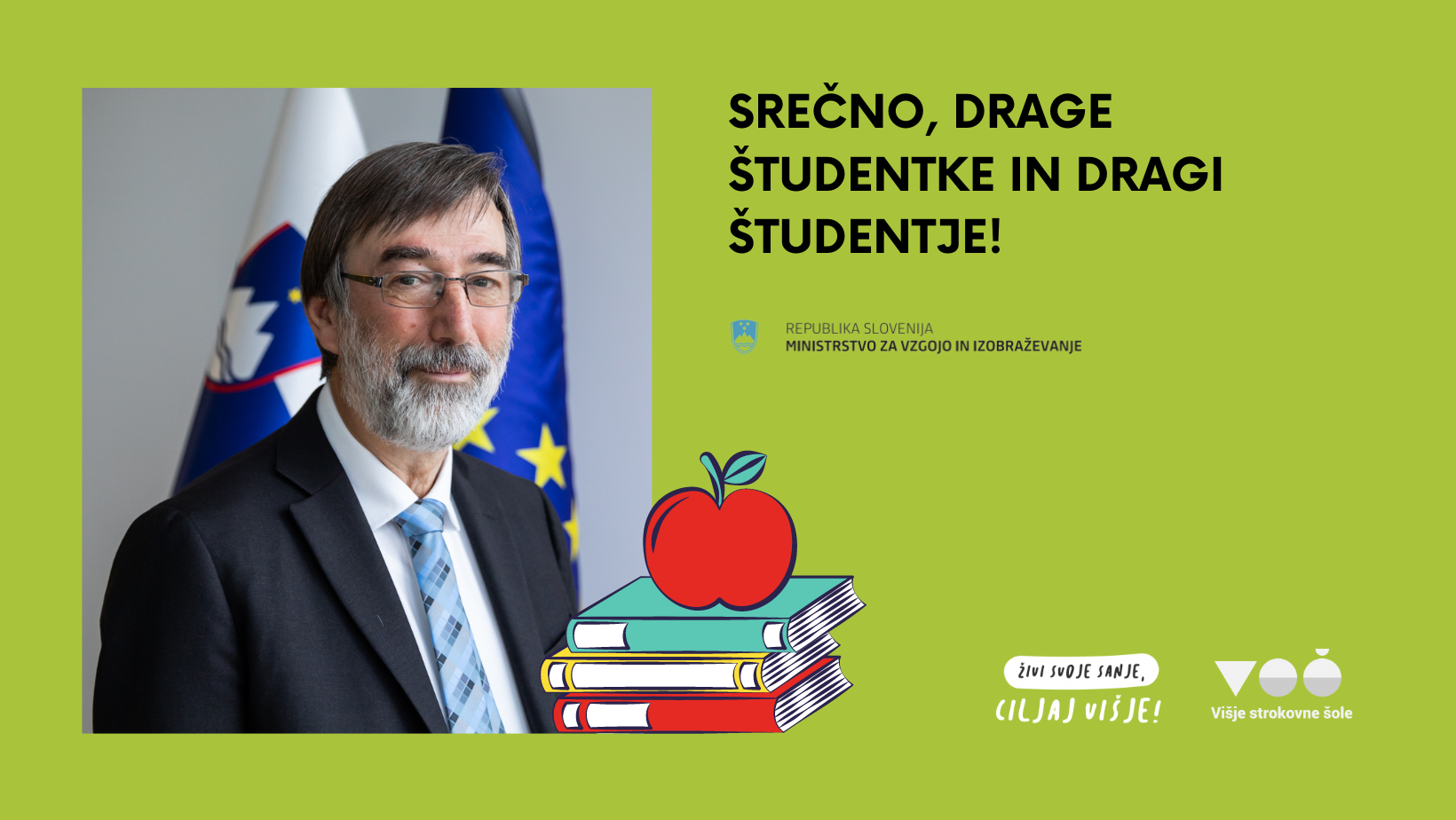 POSLANICA MINISTRA OB NOVEM ŠTUDIJSKEM LETU - Skupnost VSŠ